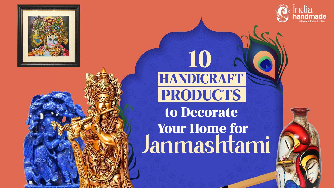 10 Handicraft Products to Decorate Your Home for Janmashtami