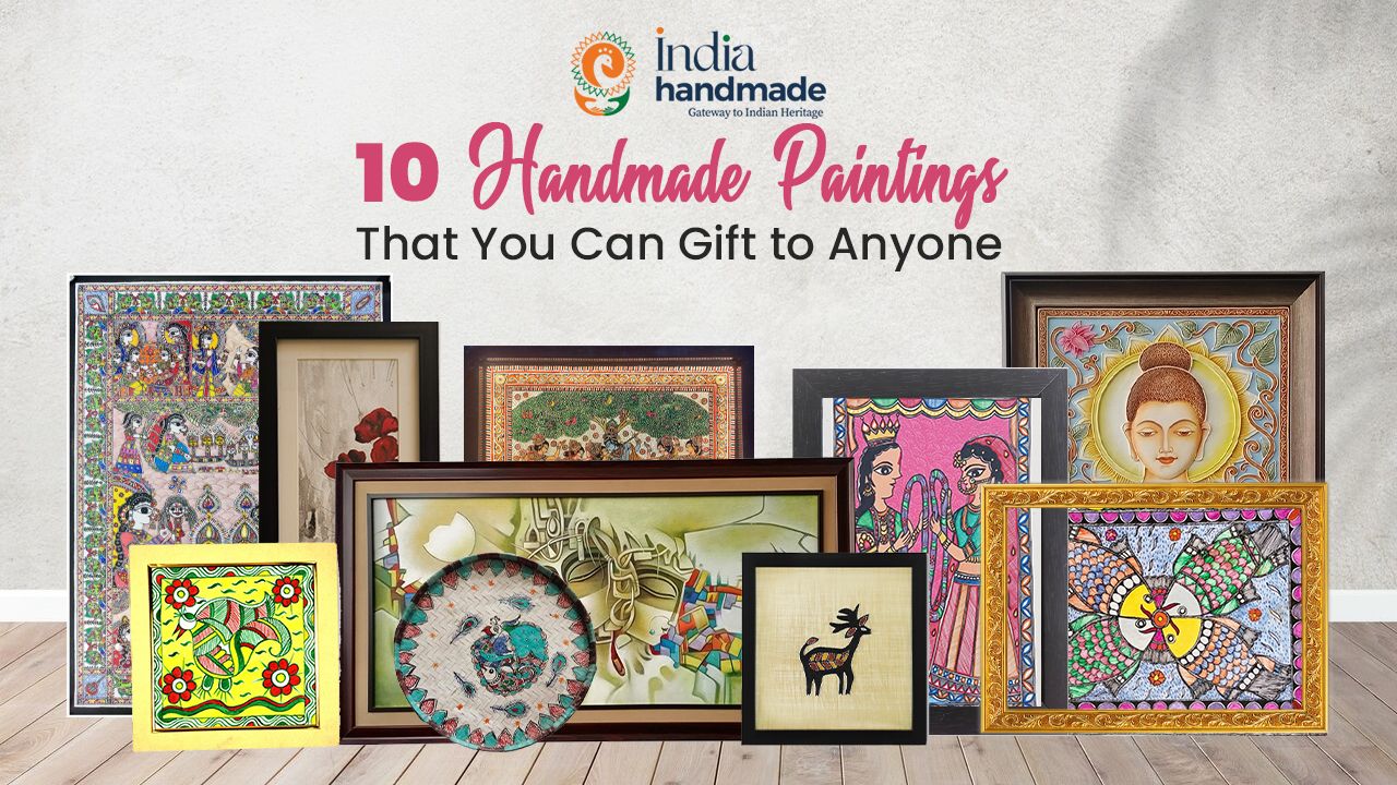 10 Handmade Paintings That You Can Gift to Anyone
